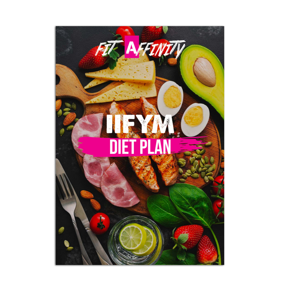 IIFYM Diet Plan for Women - Fit Affinity